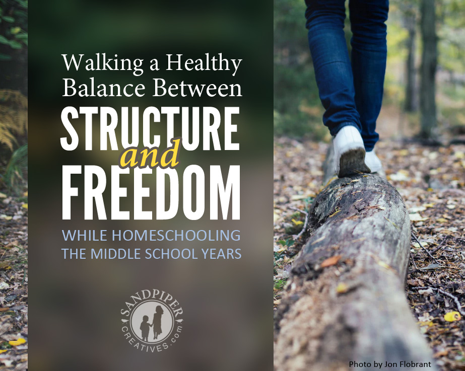 Middle School: Walking a Healthy Balance Between Structure and Freedom ...